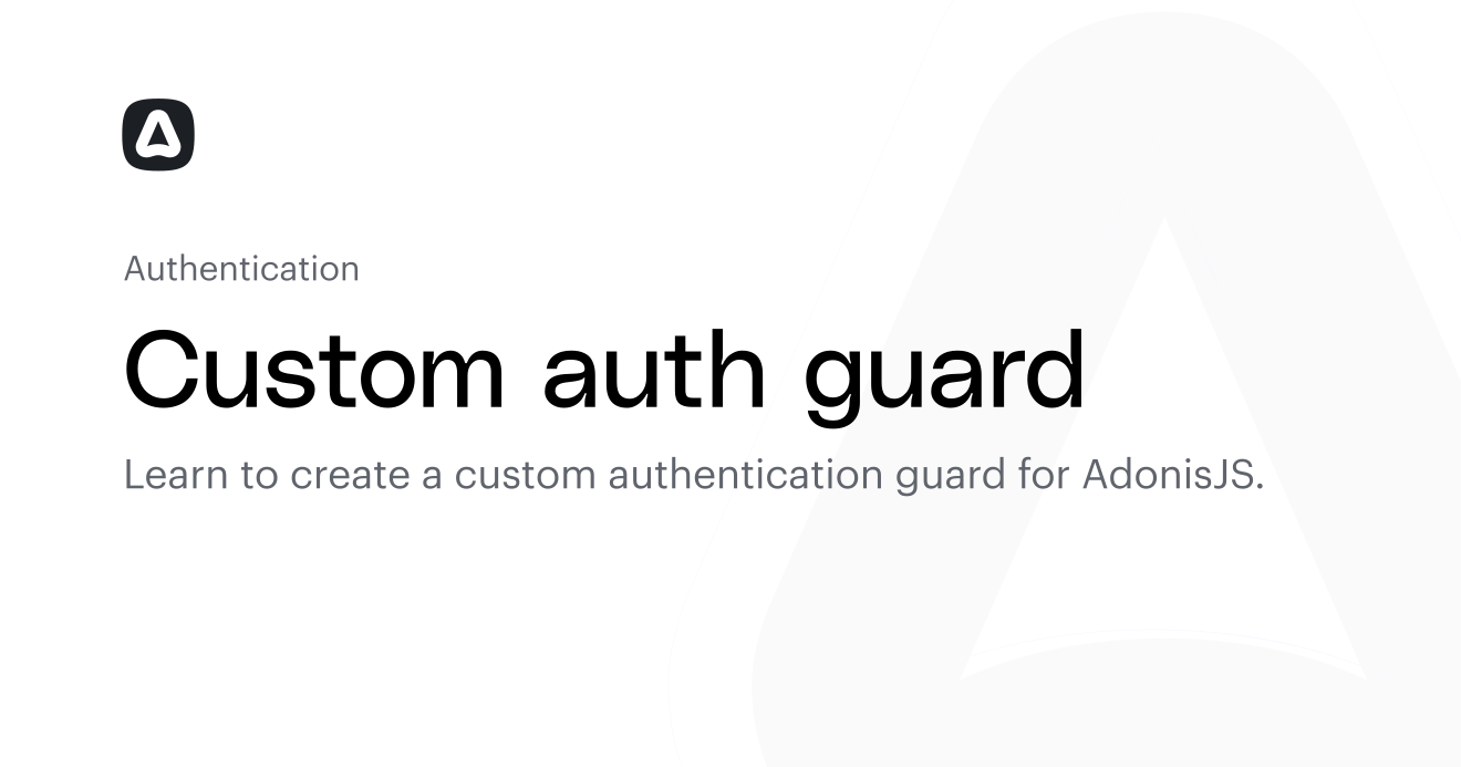 Custom auth guard Custom auth guard